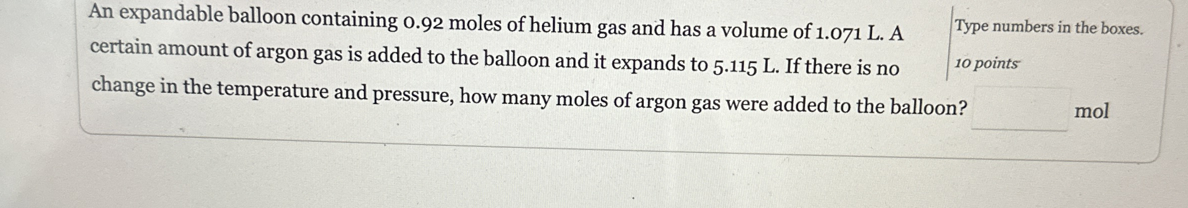 Solved An expandable balloon containing 0.92 ﻿moles of | Chegg.com