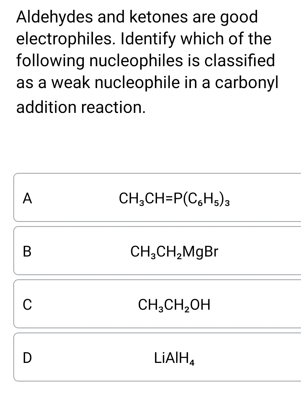 Solved Aldehydes and ketones are good electrophiles. | Chegg.com