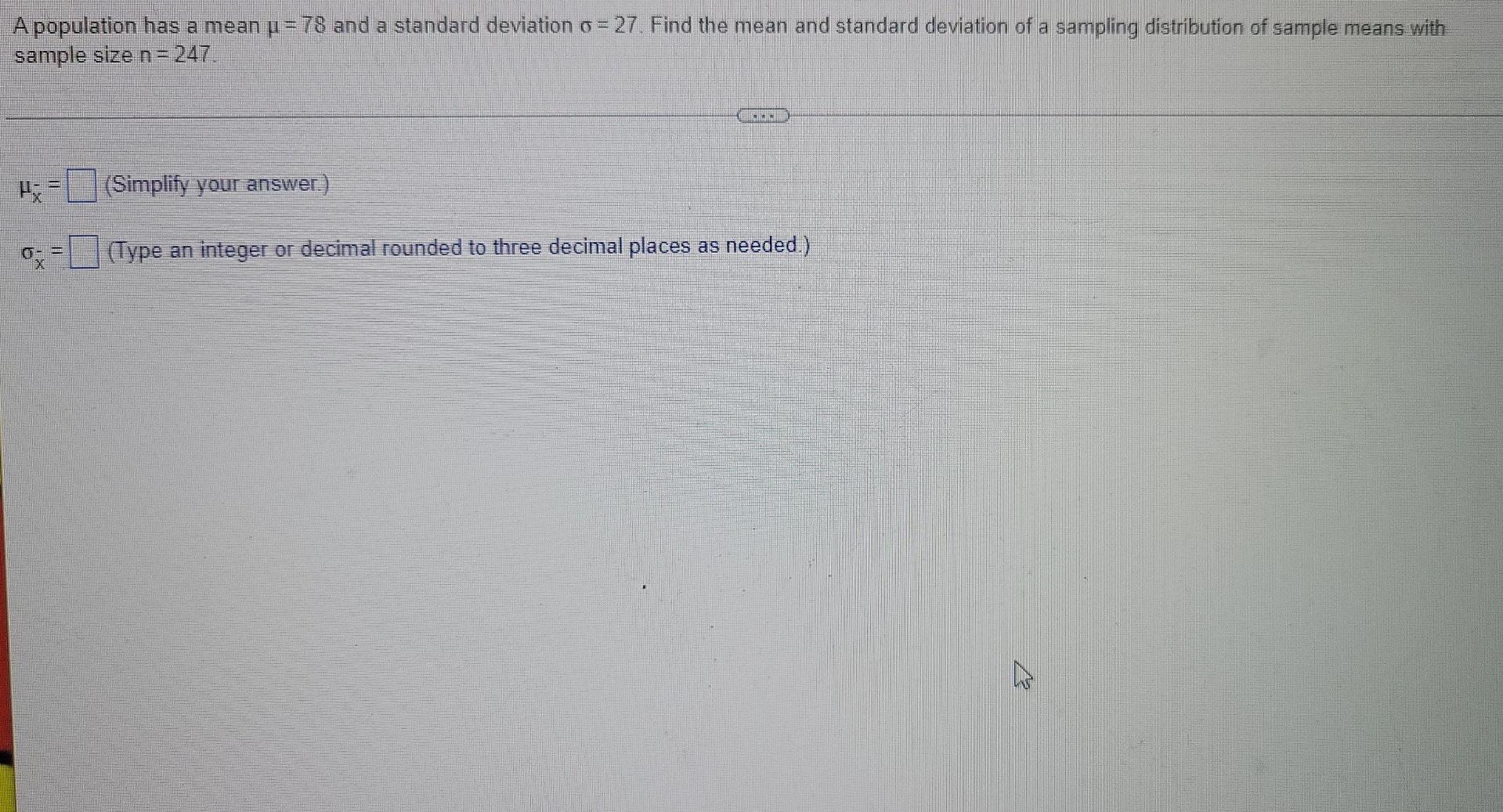 Solved A population has a mean p = 78 and a standard | Chegg.com