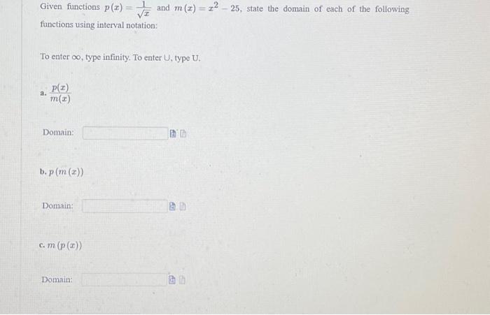 Solved Given functions p(x)=x1 and m(x)=x2−25, state the | Chegg.com