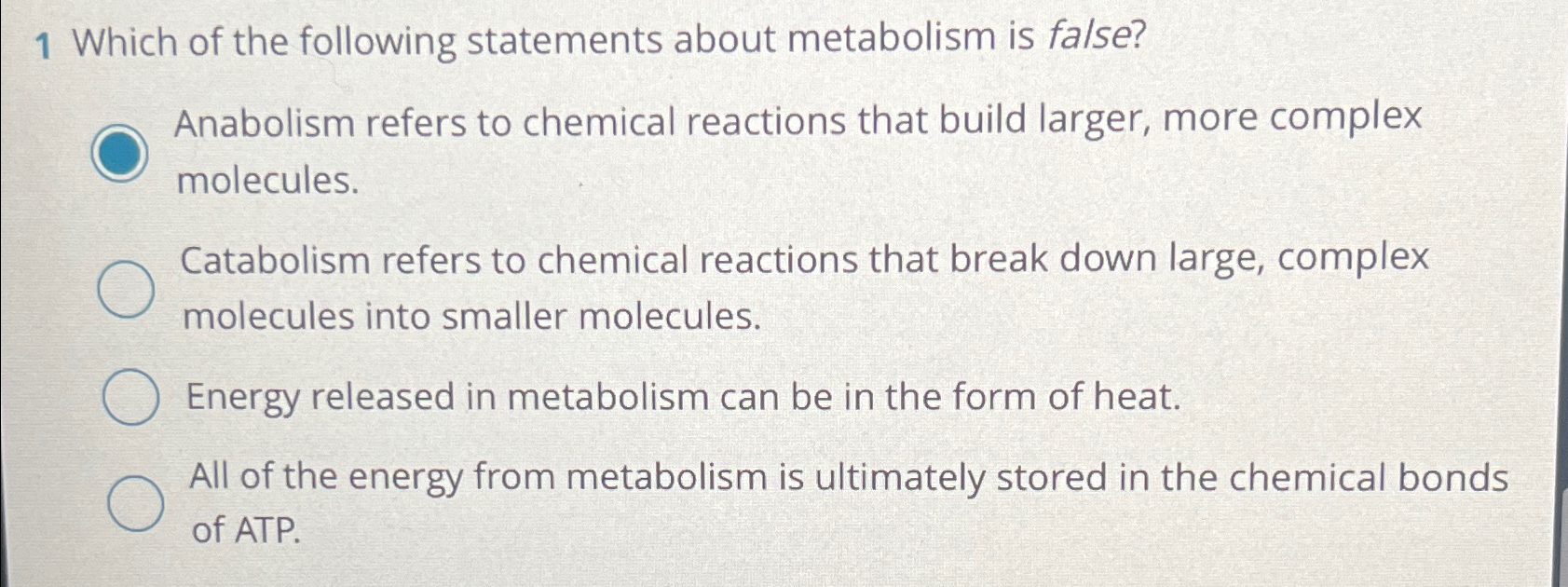 Solved 1 ﻿Which of the following statements about metabolism | Chegg.com