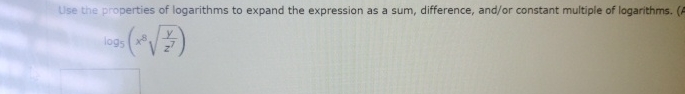Solved Use the properties of logarithms to expand the | Chegg.com