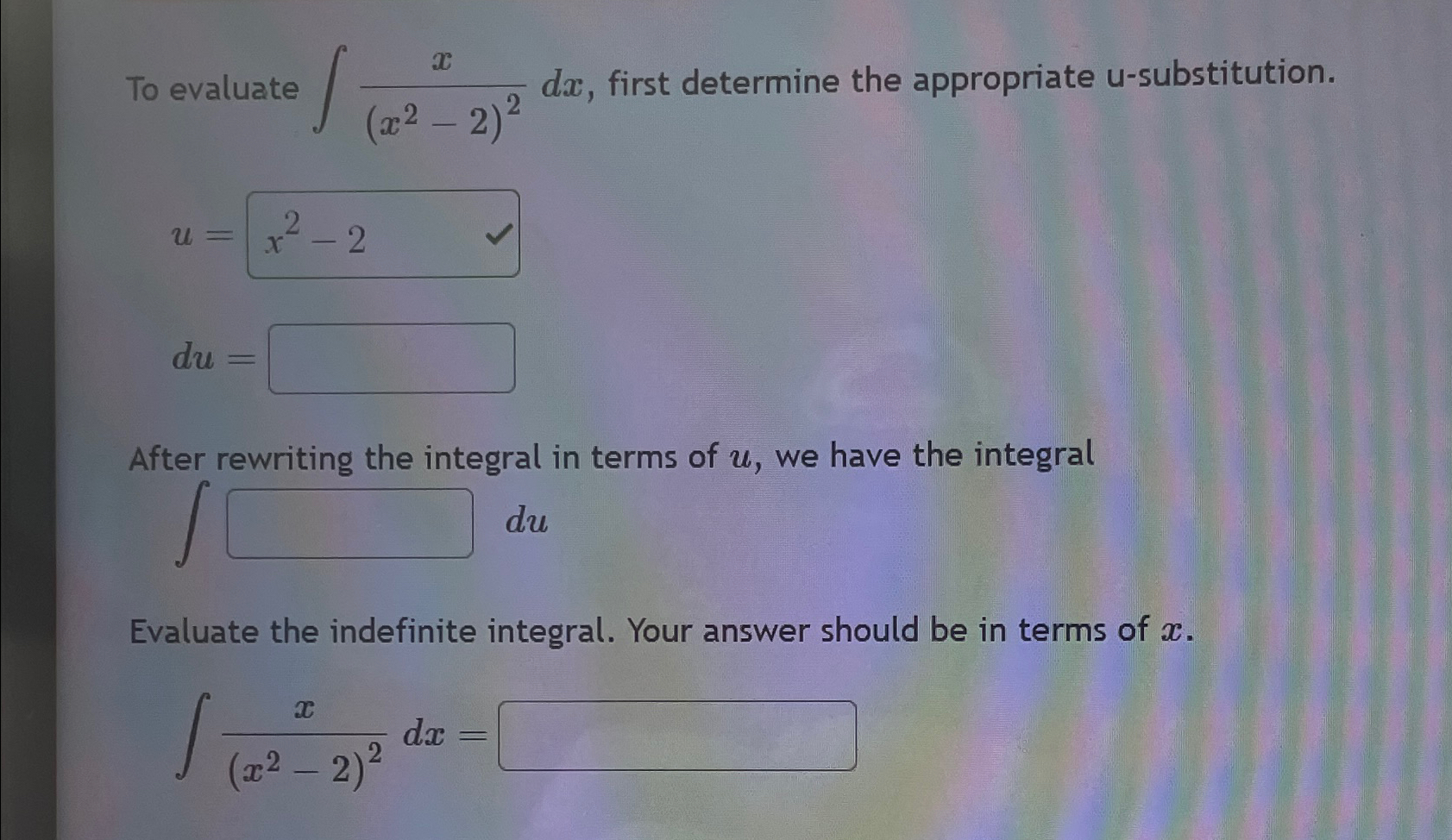 Solved To evaluate ∫﻿﻿x(x2-2)2dx, ﻿first determine the | Chegg.com