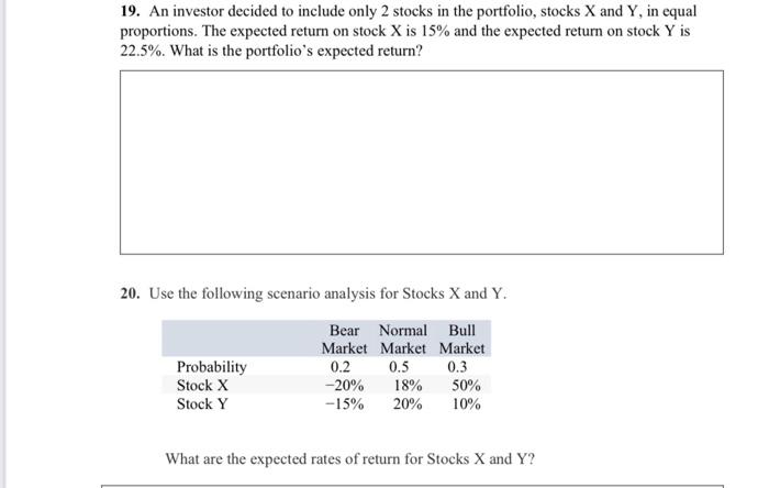 Solved 19. An investor decided to include only 2 stocks in | Chegg.com