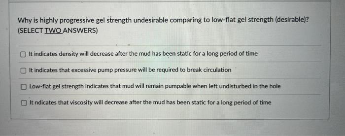 Solved why is highly progressive gel strength undesirable | Chegg.com