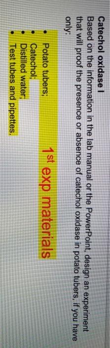 Solved Catechol oxidase II Given the same materials as for | Chegg.com