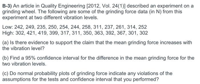 Solved B-3) An article in Quality Engineering [2012, Vol. | Chegg.com