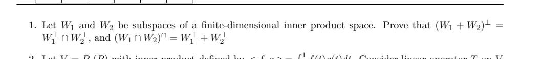 Solved 1. Let W1 and W2 be subspaces of a finite-dimensional | Chegg.com