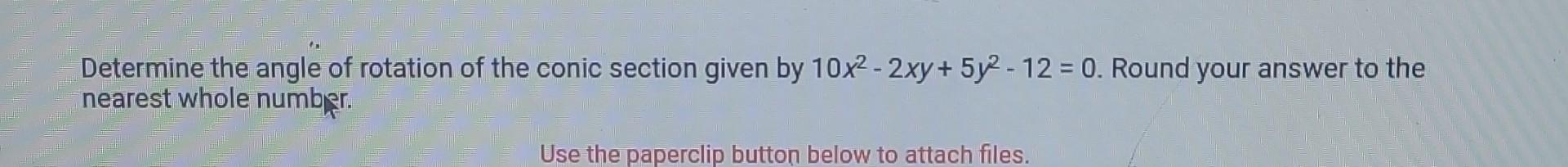 Solved determine the angle of rotation of the comic section | Chegg.com
