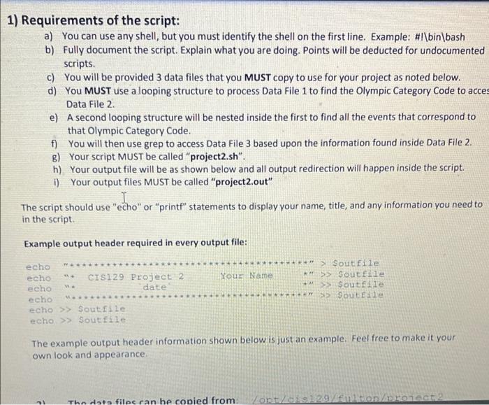 Solved 1) Requirements of the script: a) You can use any | Chegg.com