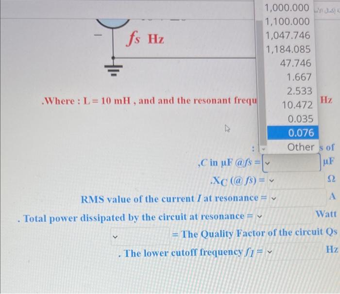 Solved Where : L=10mH, and and the resonant frequency | Chegg.com