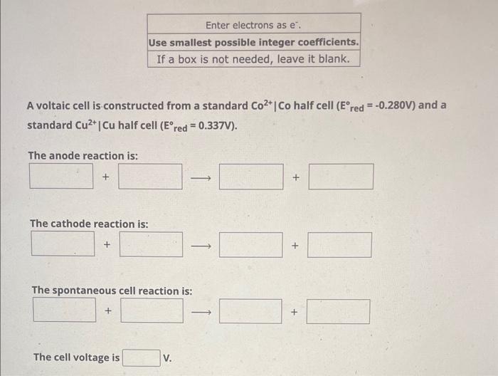 Solved A voltaic cell is constructed from a standard Co2+∣Co | Chegg.com