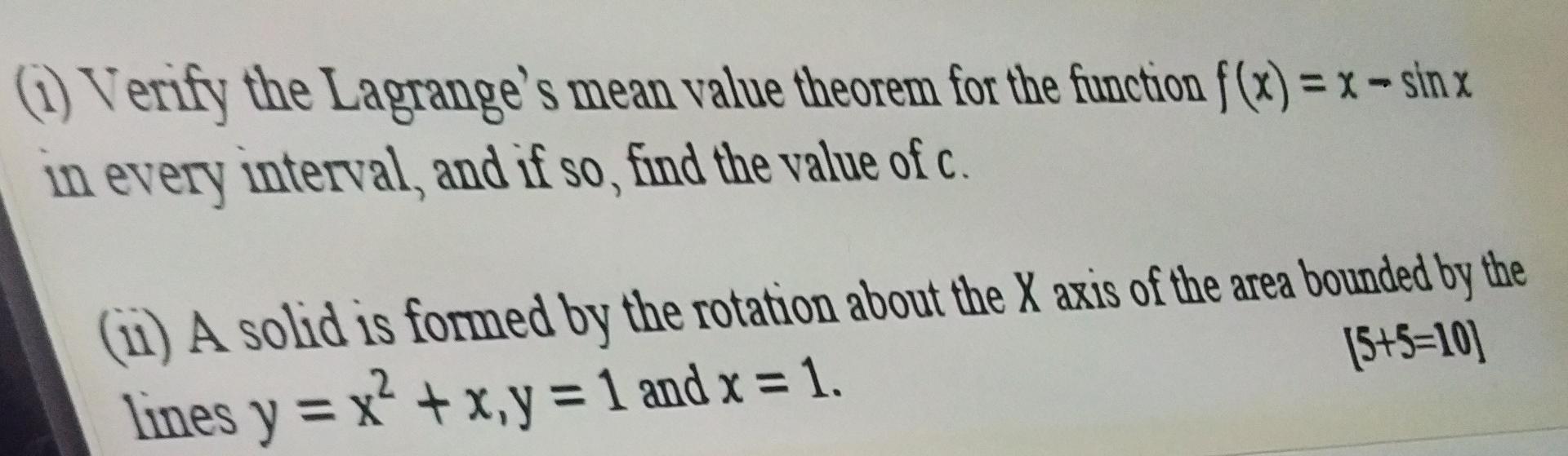 Solved (1) Verify the Lagrange's mean value theorem for the | Chegg.com