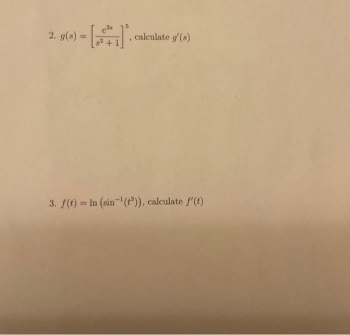 Solved calculate g'(s) and f'(t) | Chegg.com