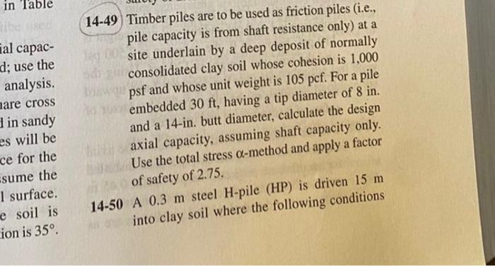 Solved 14-49 Timber piles are to be used as friction piles | Chegg.com