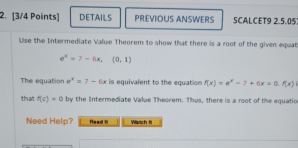 Solved [3/4 ﻿Points]SCALCET9 2.5.05:Use the Intermediate | Chegg.com