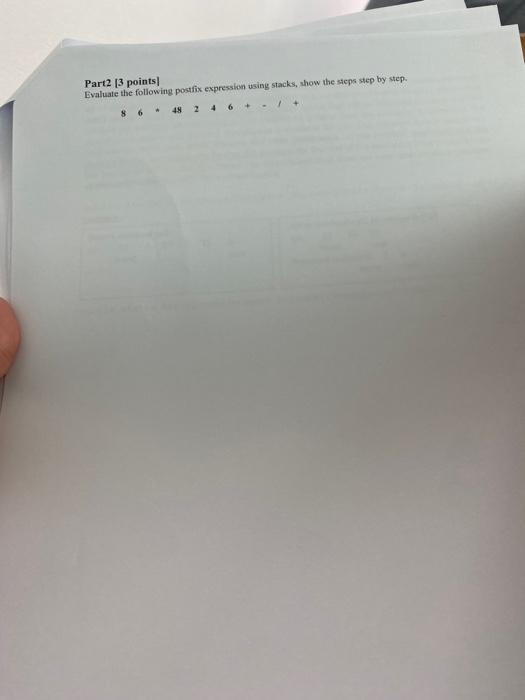 Solved Q3 [10 points][Stacks] Part 1 [7 points] Write a | Chegg.com