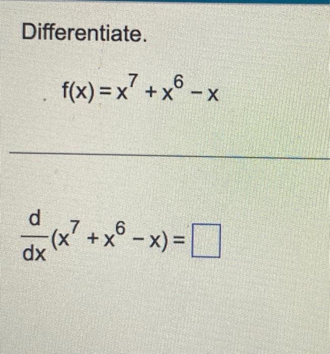Solved Differentiate. y=3x3−16x2+64x+9 dxdy=Differentiate. | Chegg.com