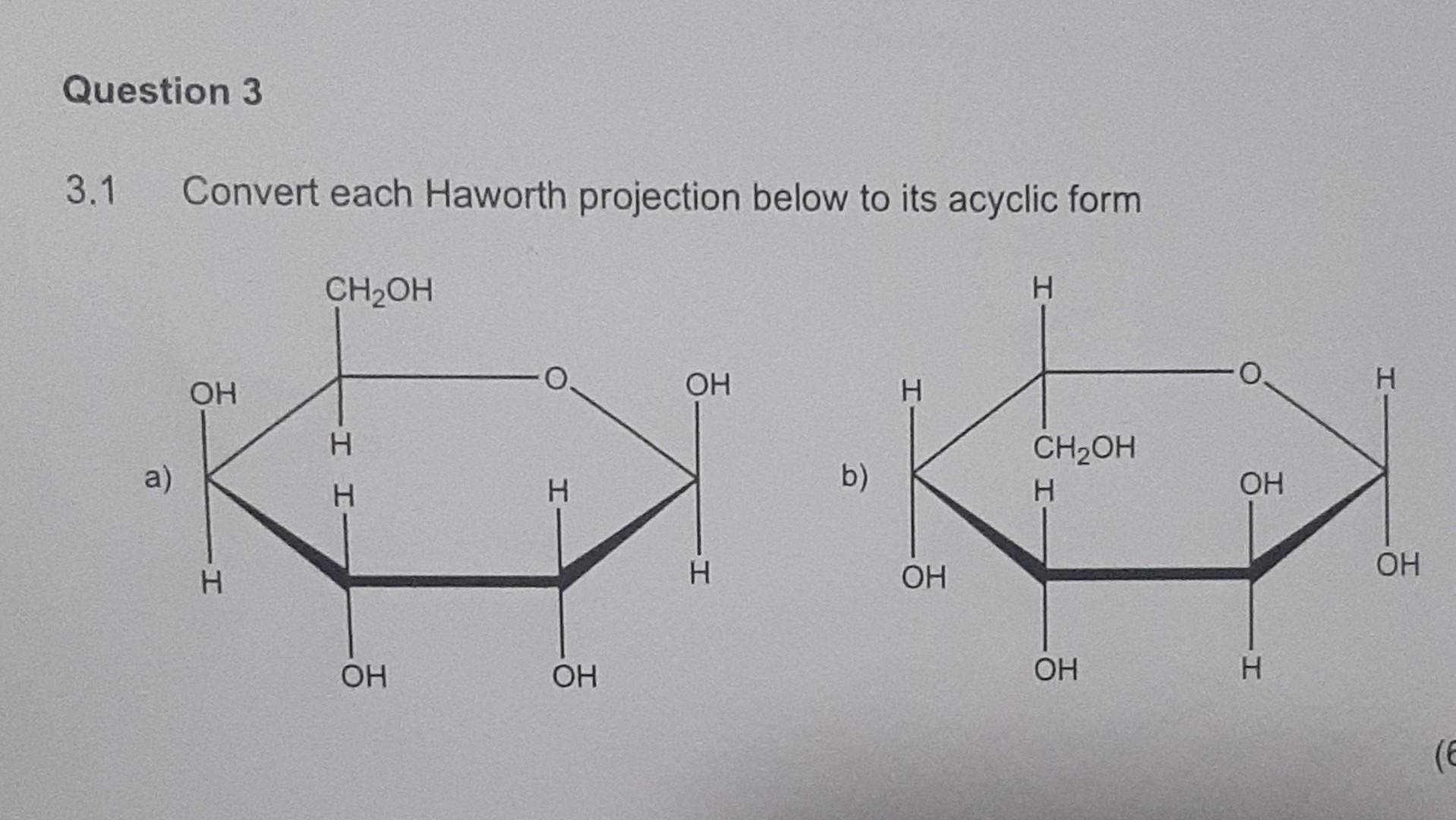 Solved 3.1 Convert each Haworth projection below to its | Chegg.com