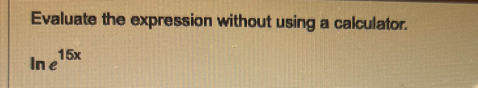 Solved Evaluate the expression without using a | Chegg.com