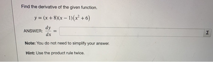 Solved Find the derivative of the given function. y = (x + | Chegg.com