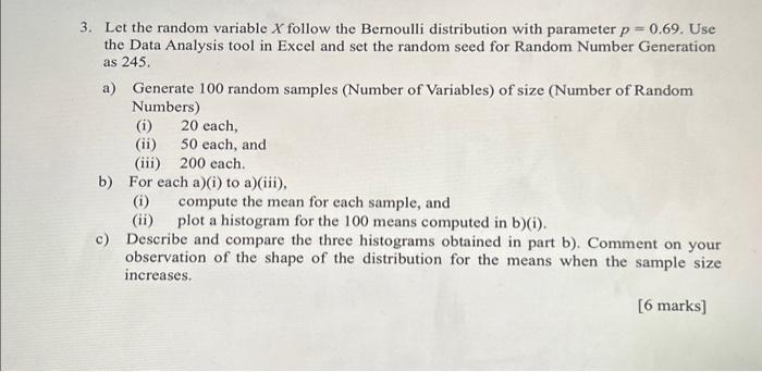 3 Let The Random Variable X Follow The Bernoulli