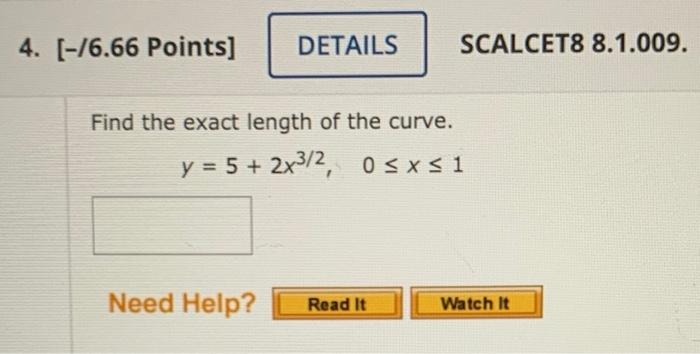 Solved DETAILS Find the exact length of the curve. y = 5 + | Chegg.com