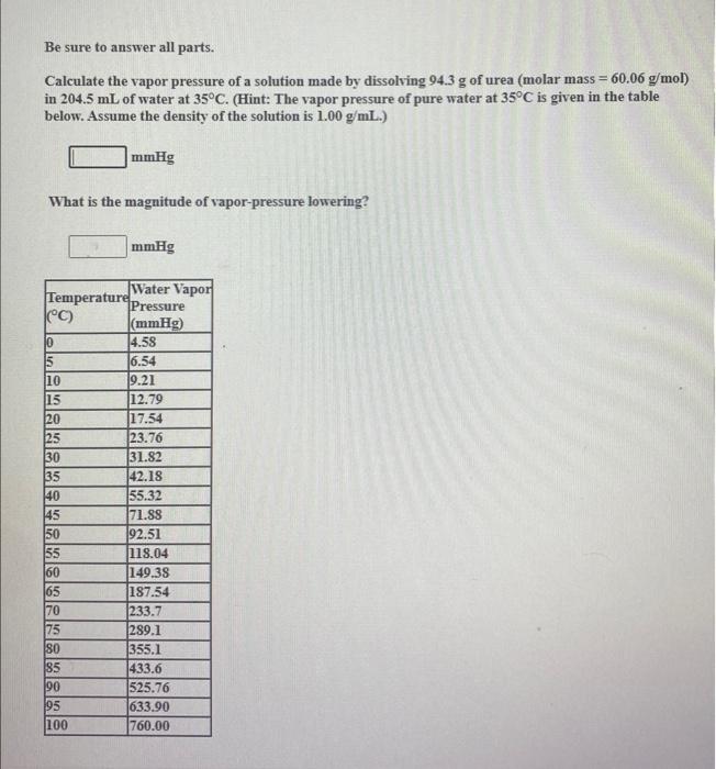 Solved Be sure to answer all parts. Calculate the vapor | Chegg.com