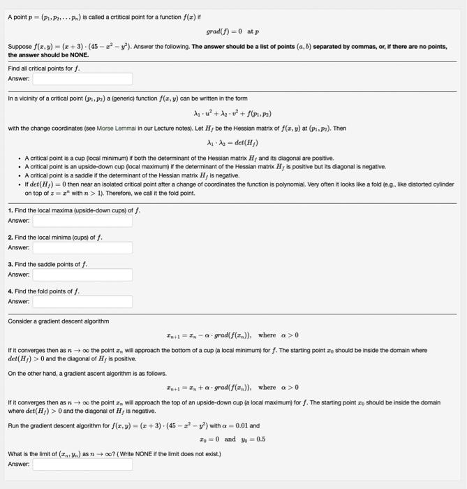 A point p=(p1,p2,…pn) is caled a critical point for a | Chegg.com
