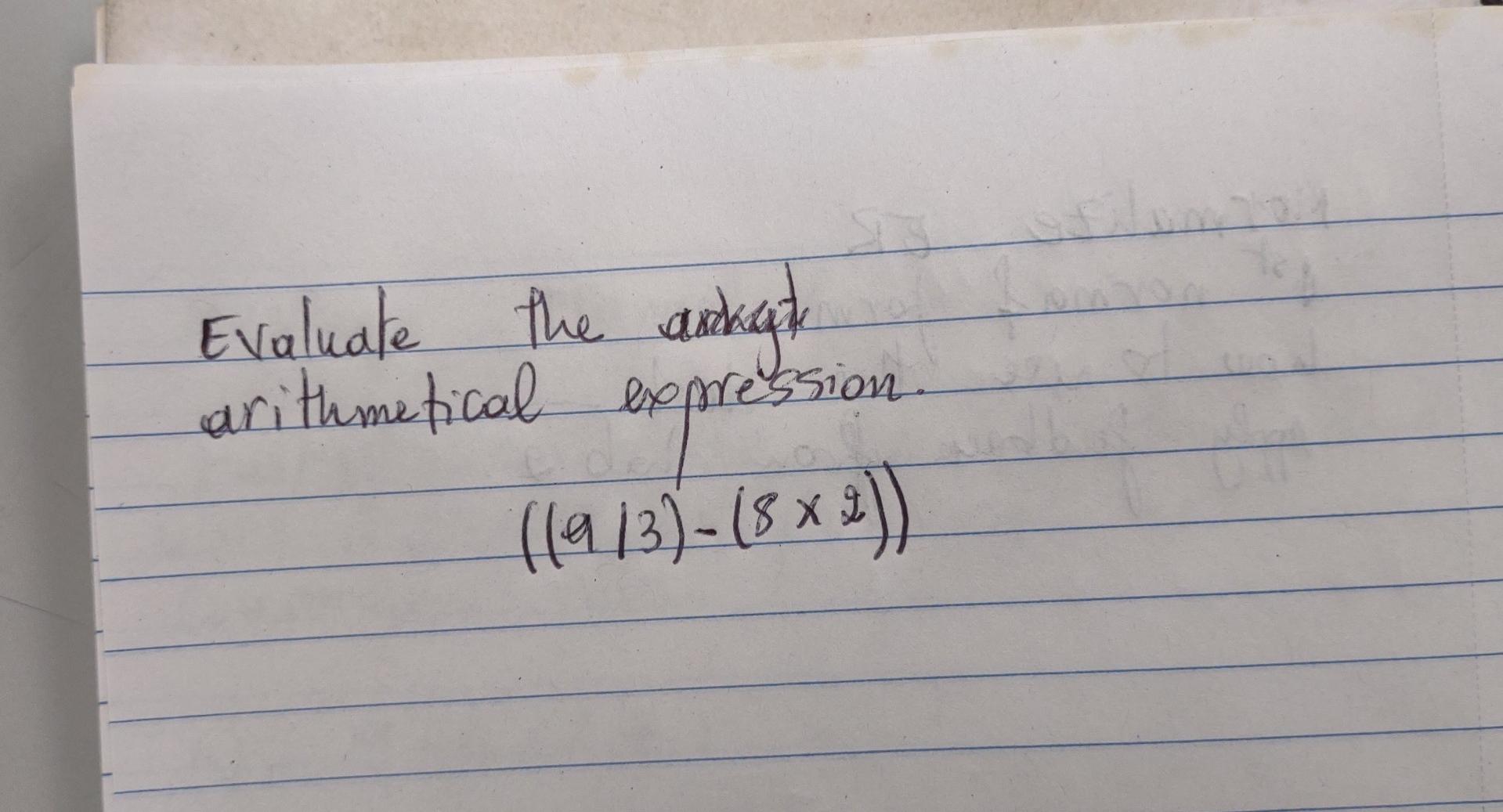 Solved Evaluate the ankete arithmetical expression. (1913) - | Chegg.com