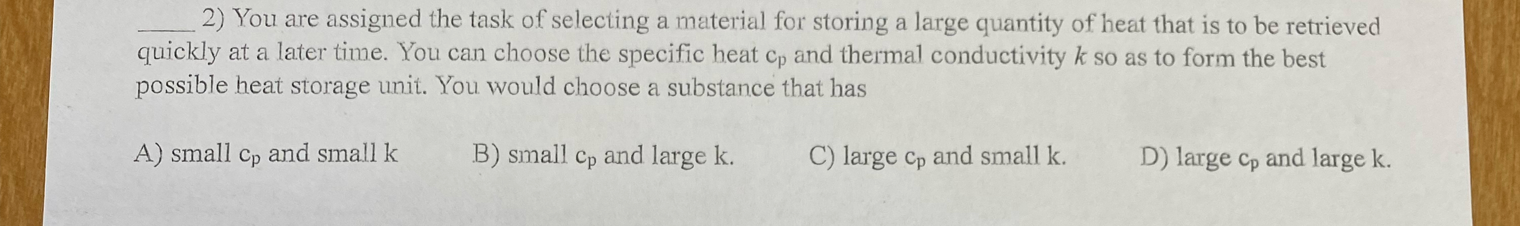 Solved You are assigned the task of selecting a material for | Chegg.com
