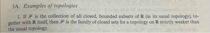 Solved 3A. Examples of topologies 1. If F is the collection | Chegg.com