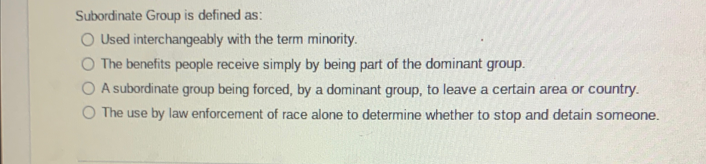 Solved Subordinate Group is defined as:Used interchangeably | Chegg.com