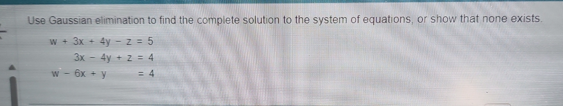 Solved Use Gaussian elimination to find the complete | Chegg.com