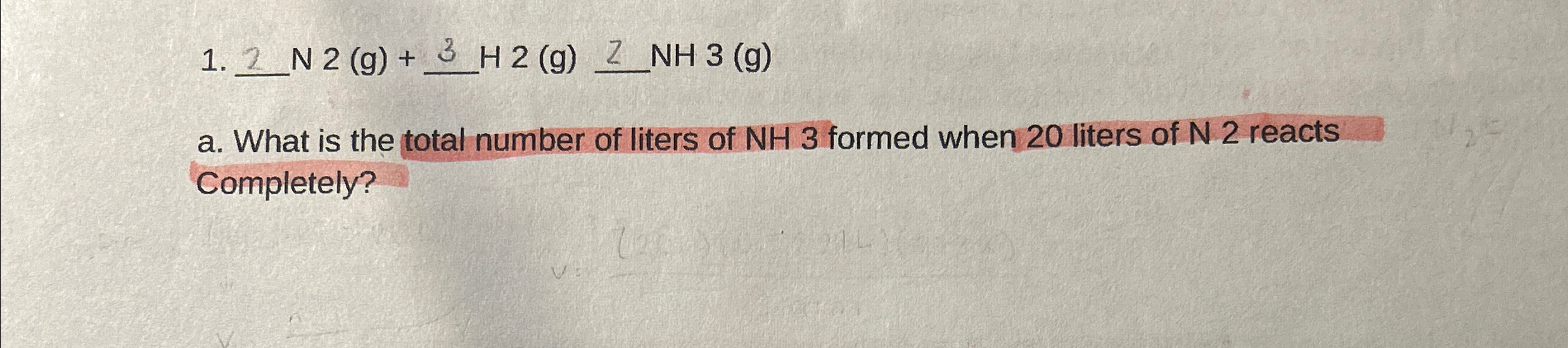 Solved 2N2(g)+3H2(g)2NH3(g)a. ﻿What is the total number of | Chegg.com