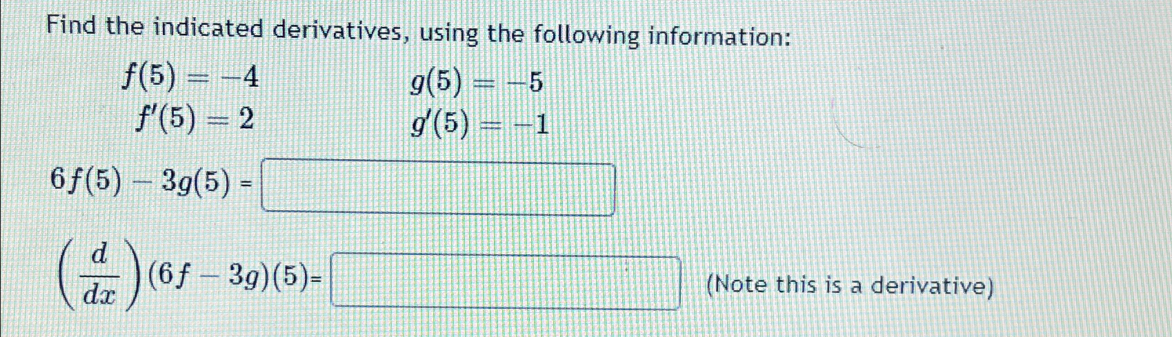 Solved Find the indicated derivatives, using the following | Chegg.com