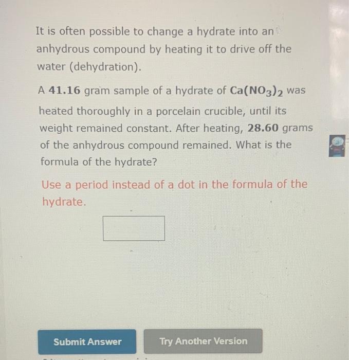 Solved It is often possible to change a hydrate into an | Chegg.com