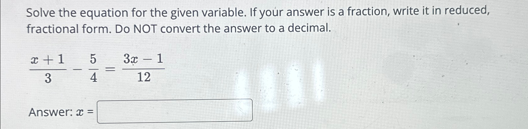 Solved Solve the equation for the given variable. If your | Chegg.com