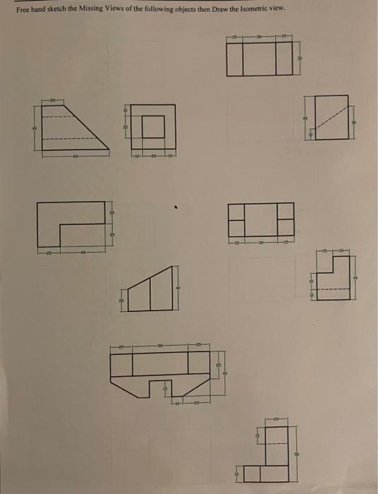 Free hand sketch the Missing Views of the following | Chegg.com