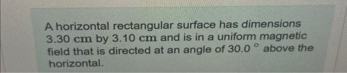 Solved A horizontal rectangular surface has dimensions 3.30 | Chegg.com