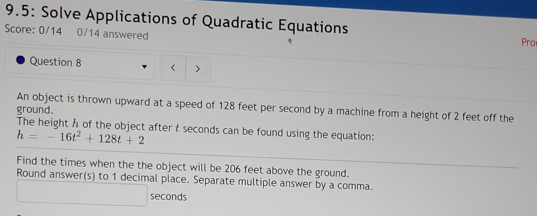 Solved 9.5: Solve Applications of Quadratic Equations Score: | Chegg.com