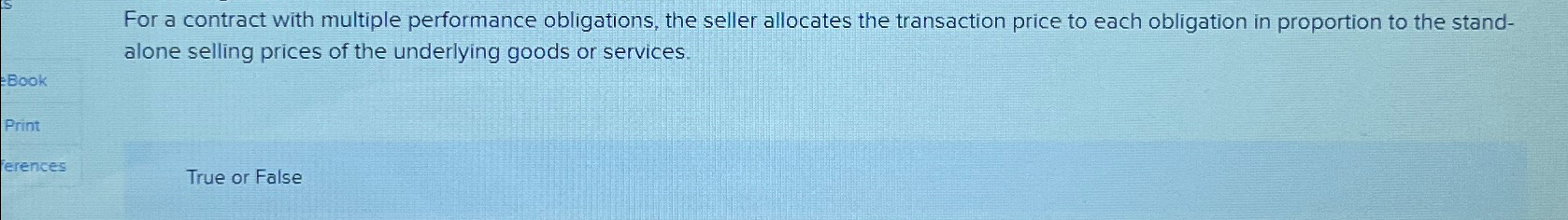 Solved For a contract with multiple performance obligations, | Chegg.com