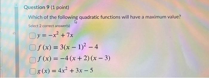 Solved Which of the following quadratic functions will have | Chegg.com