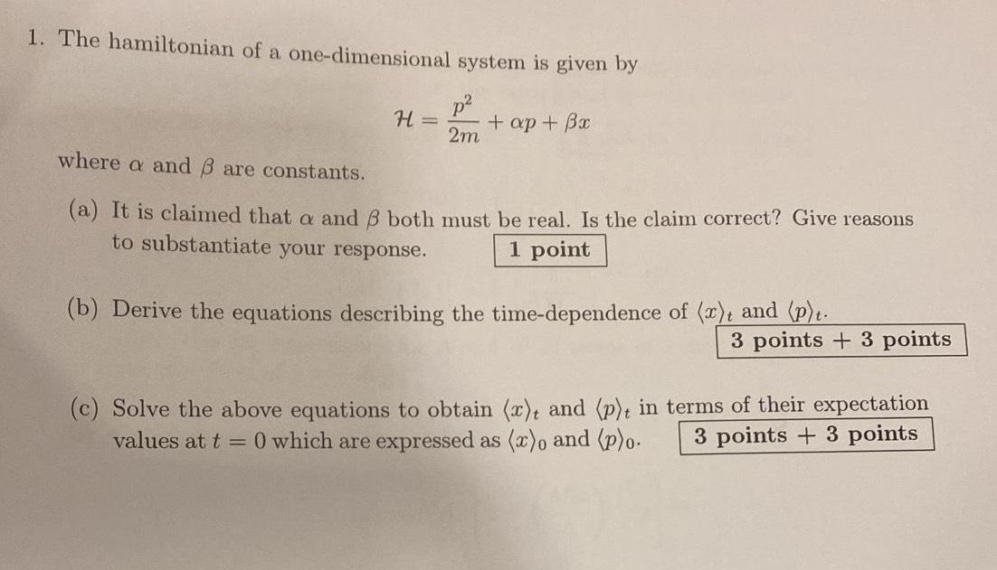 Solved The hamiltonian of a one-dimensional system is given | Chegg.com