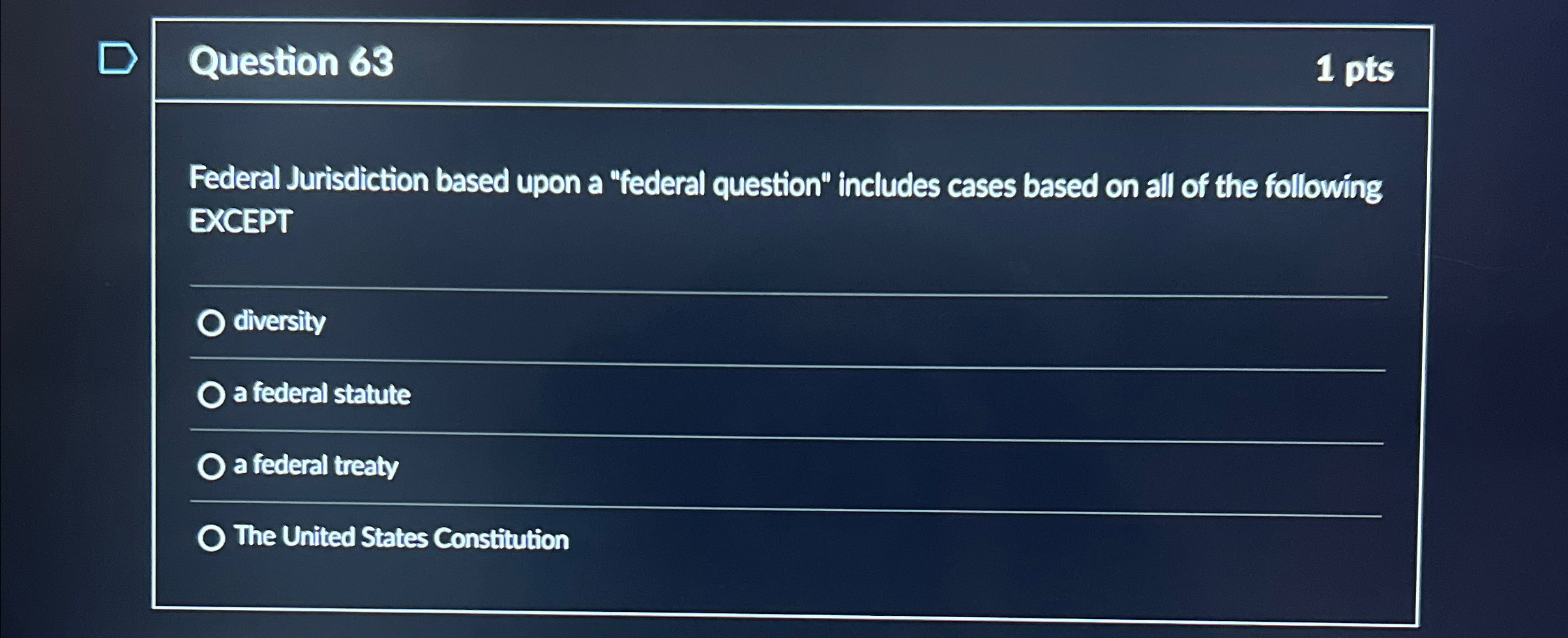 Solved Question 631 ﻿ptsFederal Jurisdiction based upon a | Chegg.com