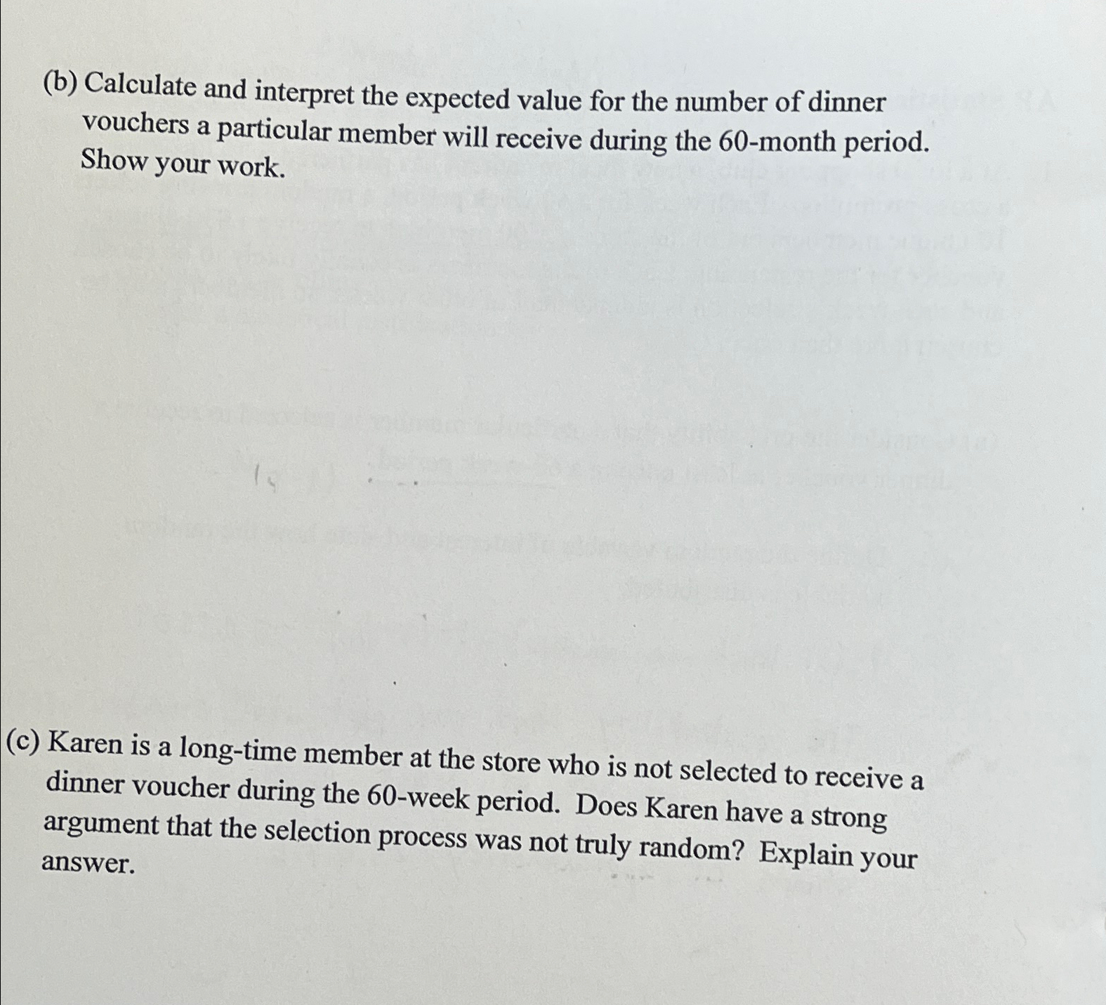 Solved (b) ﻿Calculate and interpret the expected value for | Chegg.com