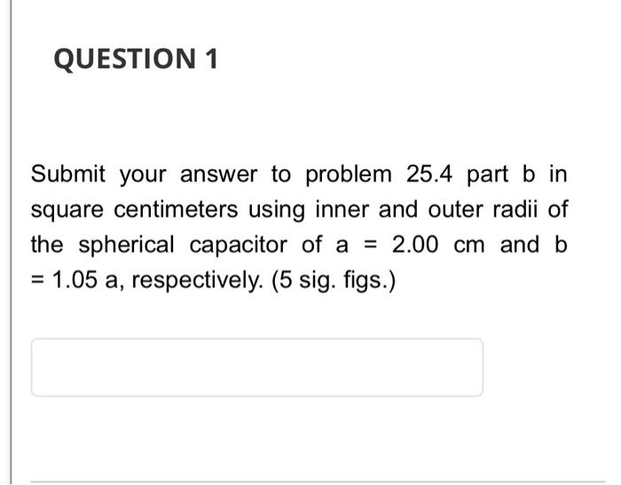Solved For problem 25.4 part b insquare centimeters using | Chegg.com