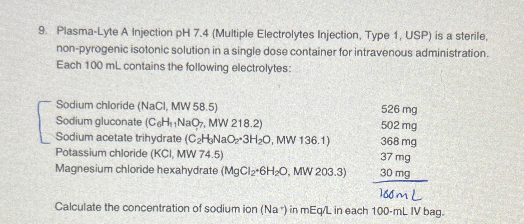 Solved Plasma-Lyte A Injection pH 7.4 (Multiple Electrolytes | Chegg.com