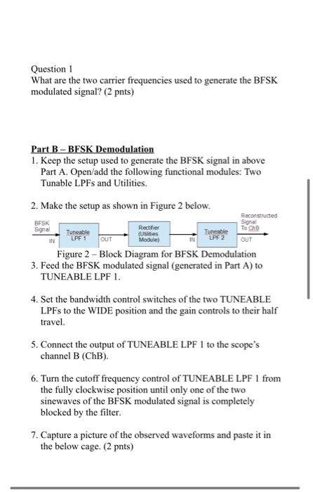 Solved Part A Bfsk Modulation 1 Implement The Setup Shown