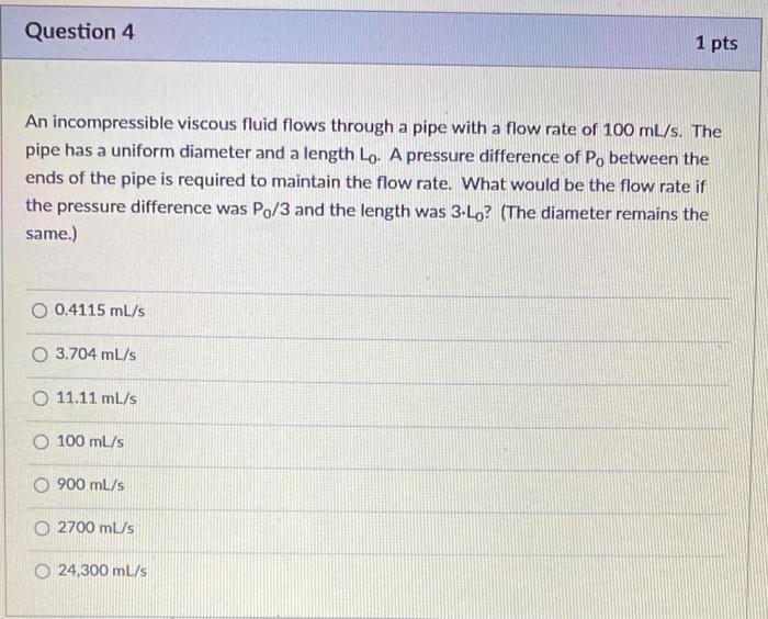 Solved An incompressible viscous fluid flows through a pipe | Chegg.com